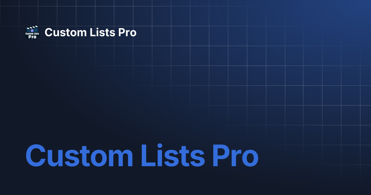 Custom Lists Pro | Custom Lists Pro